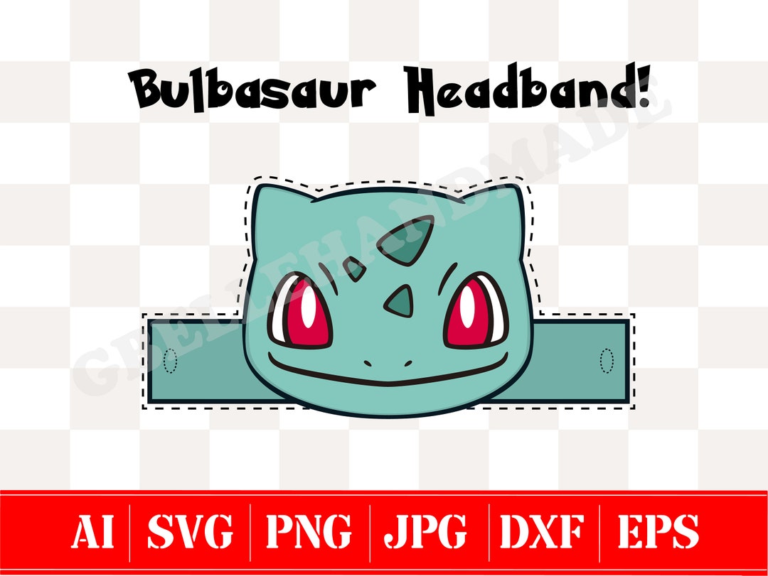 Bulbasaur Headband Vector Svg · Ai, Eps, Jpg, Png, Svg, Dxf, Files for ...