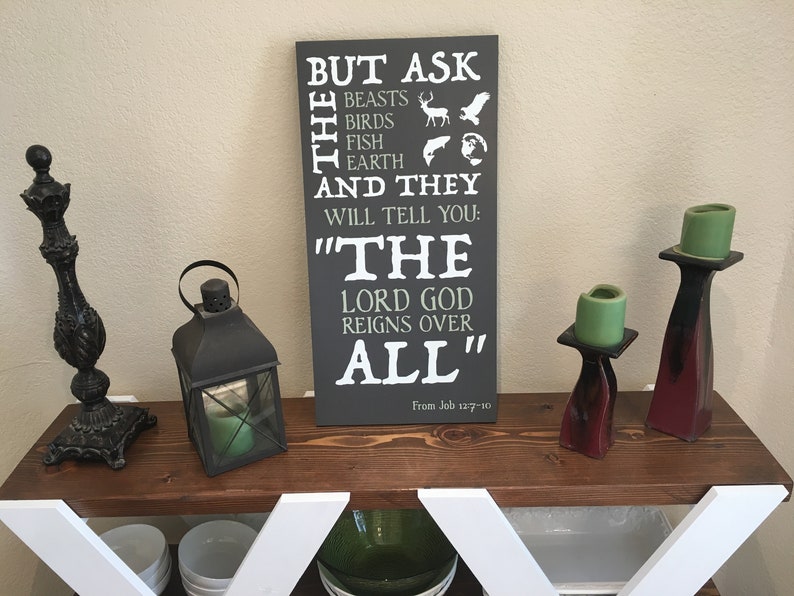 Job 12:7-10 The Lord God Reigns Over All Sign Wildlife Bible | Etsy