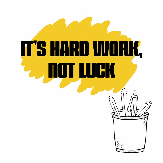 Its Hard Work Not Luck SVG - Etsy