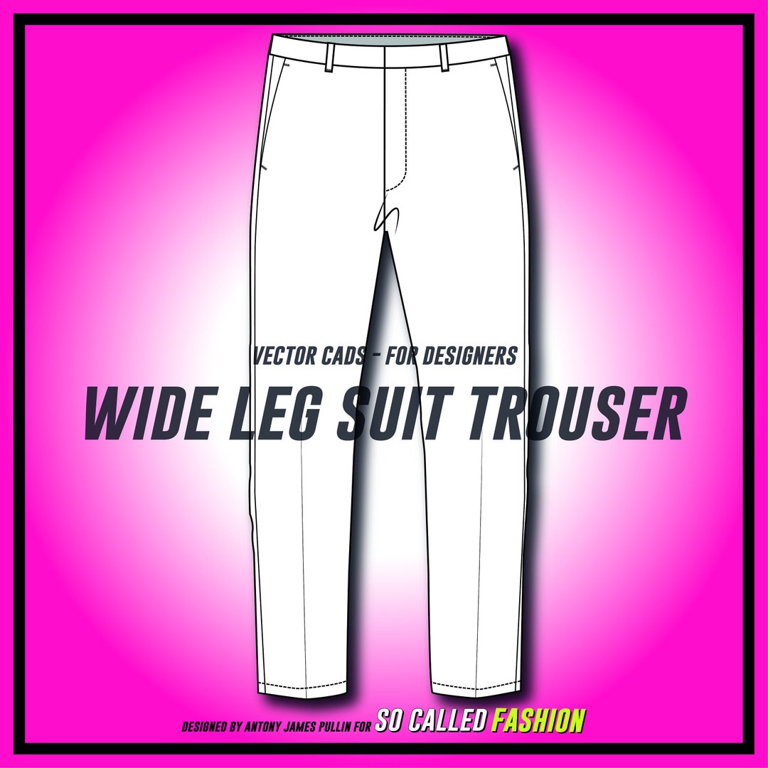 Wide Leg Trouser, Suit Pant, Fashion Vector Sketch, SVG Vector CAD ...