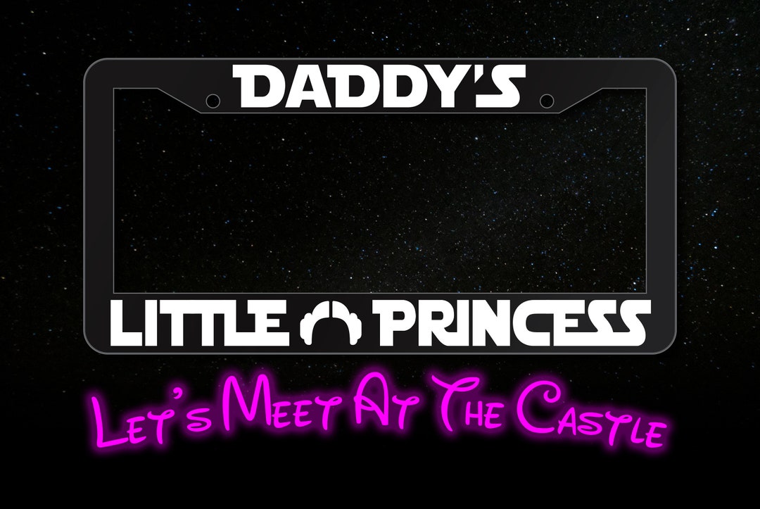 Daddy's Little Princess License Plate Frame, Princess Leia Star Wars ...