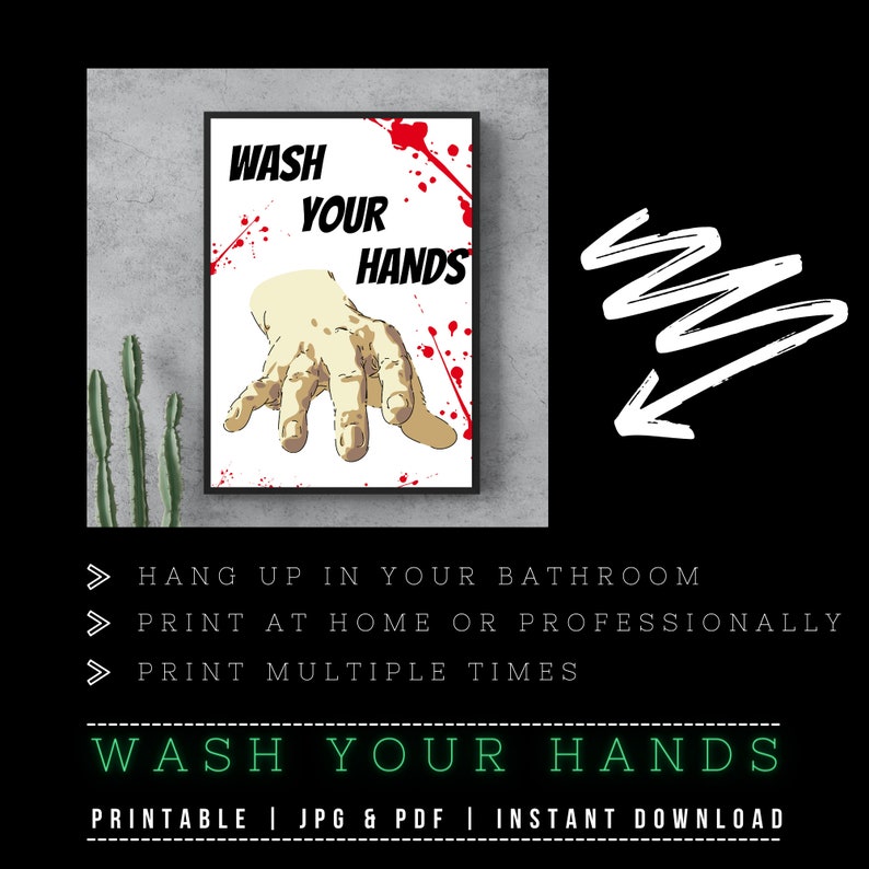 Wash Your Hands Sign Poster / Hand Horror / Print to A5 A4 A3 / PDF ...