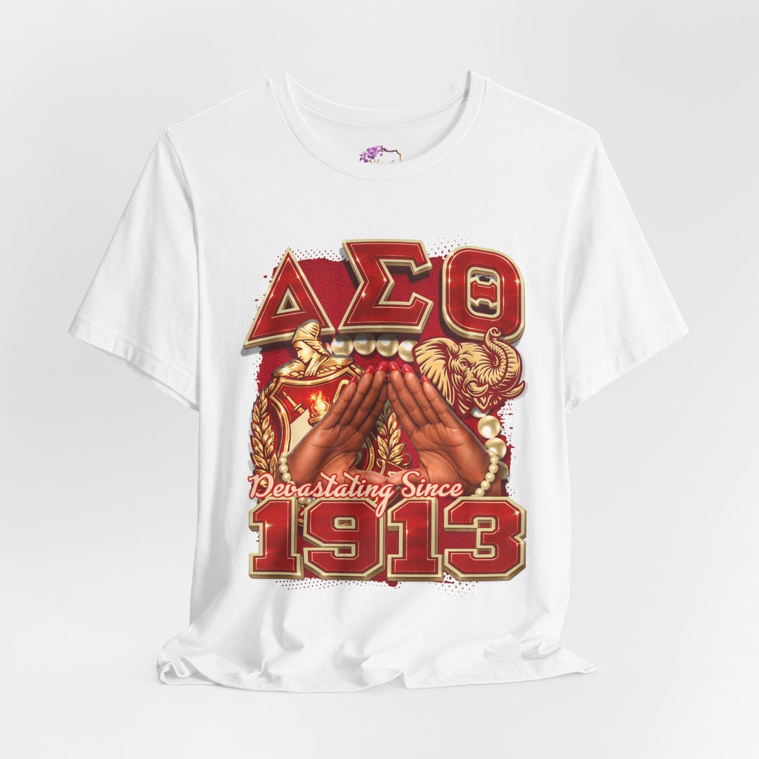Delta Sigma Theta | DST I Devastating Since 1913 I Greek Letters Hand ...