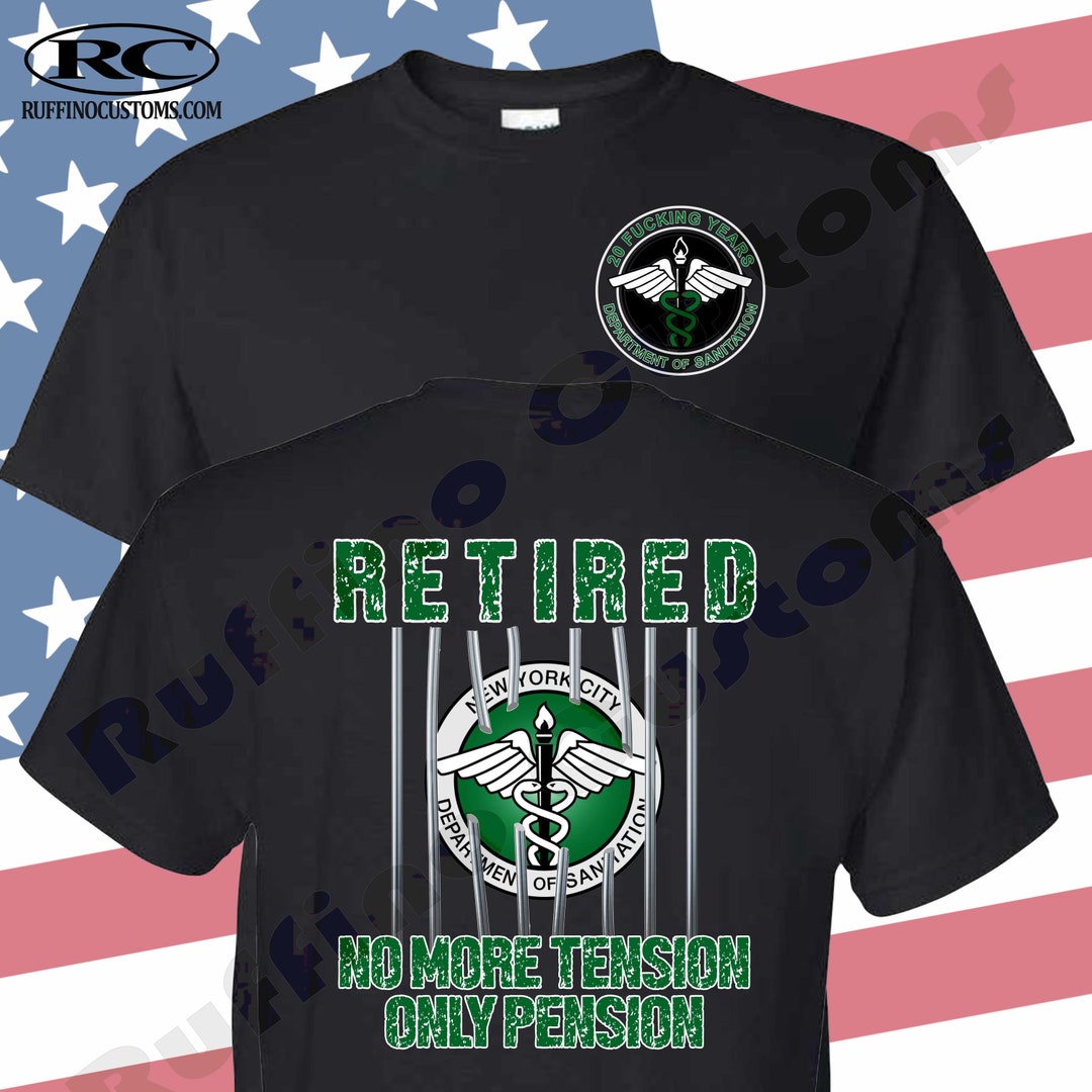 DSNY Distressed Retired 20 F*king Years T Shirt. Gifts, Retirement Tee ...