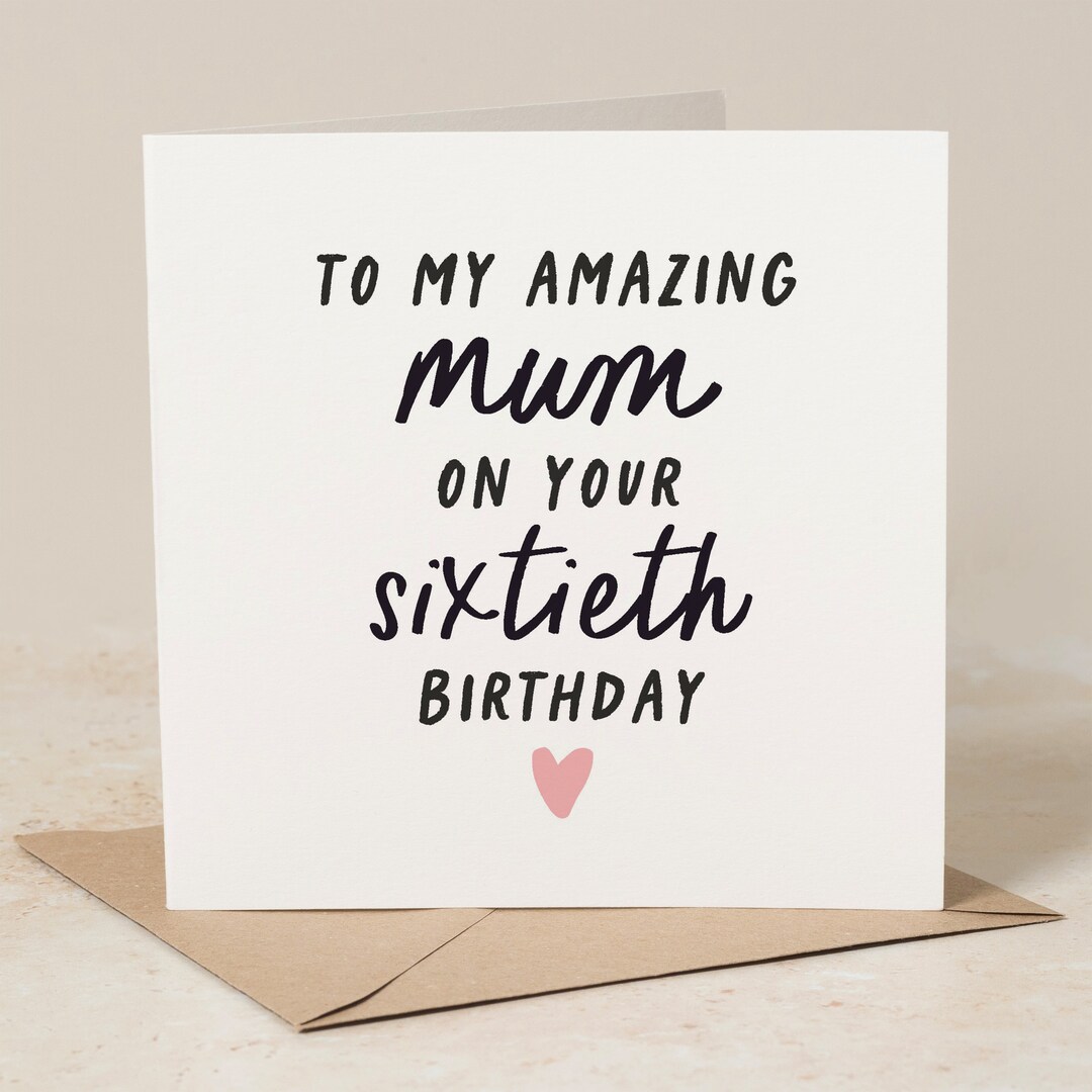 60th Birthday Card for Mum, Mum 60th Card, Happy Birthday Mum, Sixty ...