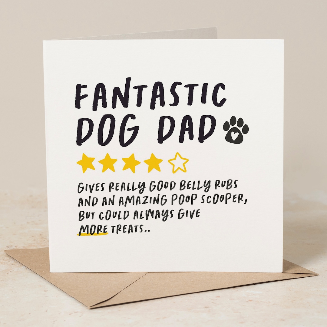 Fantastic Dog Dad, Funny Dog Dad Card, Four Out of Five Stars, Birthday ...