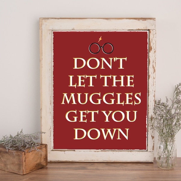 Muggles Get You Down - Etsy