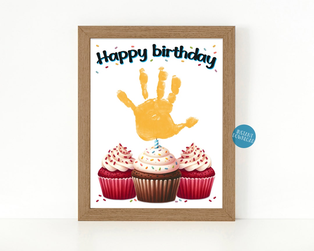Happy Birthday Handprint Art, Printable Birthday Cupcake Handprint ...