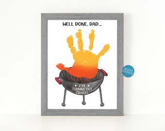 Fathers Day Grill Handprint, Well Done Dad, Craft, Digital Download ...