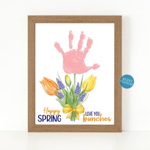 Love You Bunches Spring Handprint Craft for Kids, Flower Handprint Art ...
