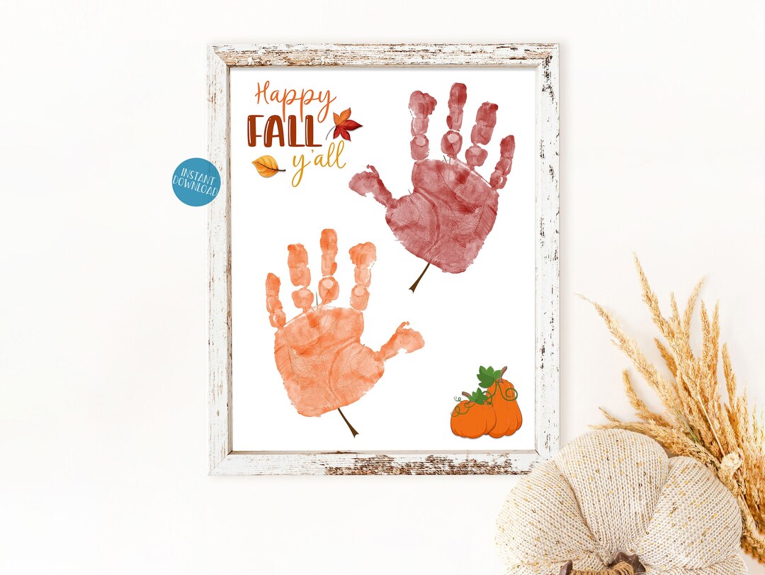 Happy Fall Y'all Leaf Handprint Art, Autumn Handprint Craft, Baby ...