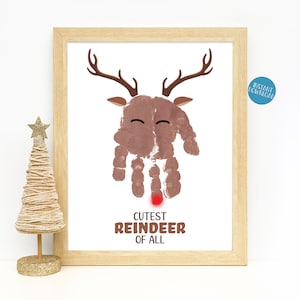 Cutest Reindeer of All Handprint Art, Christmas Xmas Handprint Craft ...