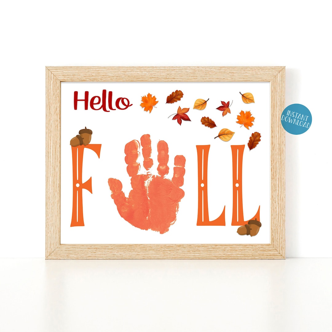 Hello Fall Handprint Art, Preschool Activities for Autumn, Toddler Art ...