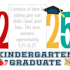 Kindergarten Graduation Sign, Handprint Art, DIY Kid Craft, 2025 ...