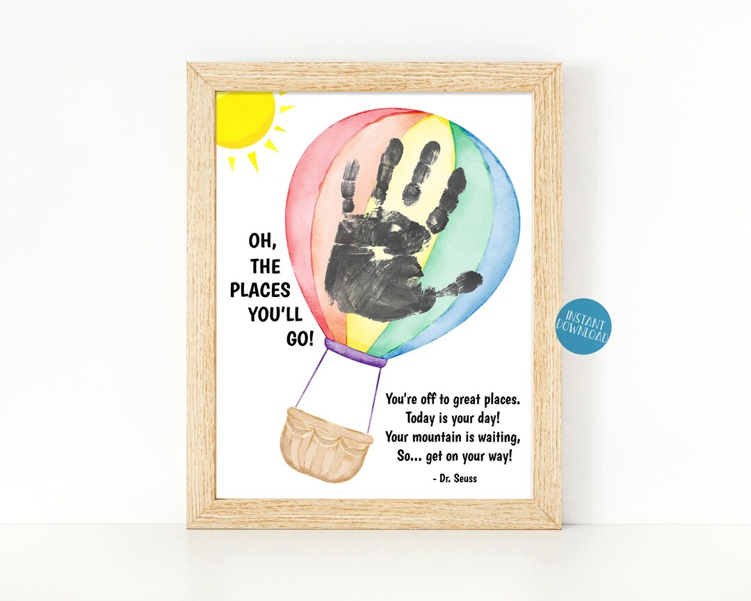 Dr Seuss Handprint Art Printable, Oh the Places Youll Go Digital ...