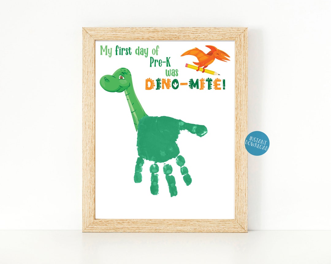First Day of Pre-k Handprint Art, Back to School Printable, Dinosaur ...