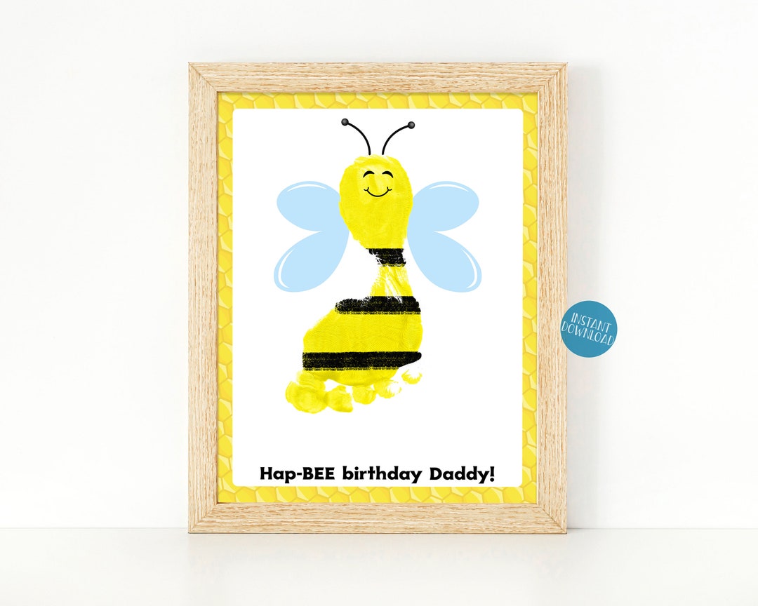 Hap BEE Birthday Footprint Art Craft for Kids, Printable Birthday Card ...