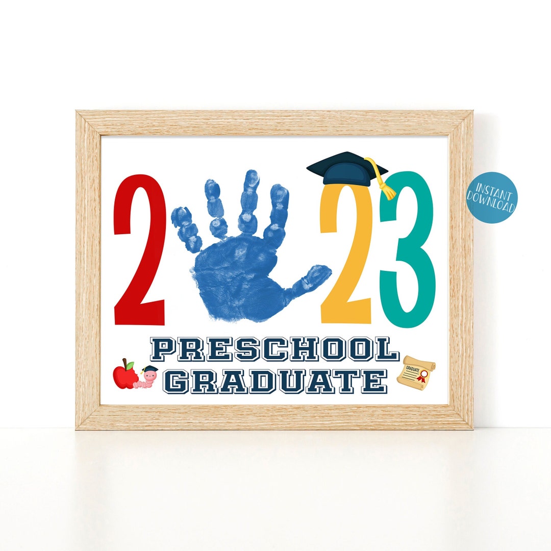 Preschool Graduation Sign Handprint Art DIY Kid Craft 2023 - Etsy