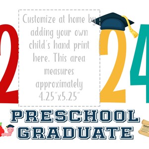 Preschool Graduation Sign, Handprint Art, DIY Kid Craft, 2024 Graduate ...