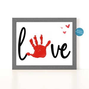 LOVE Handprint Art Valentine's Day Craft for Kids, Valentines Day Card ...