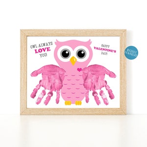Handprint Art Valentine's Day Craft for Kids, Owl Always Love You ...
