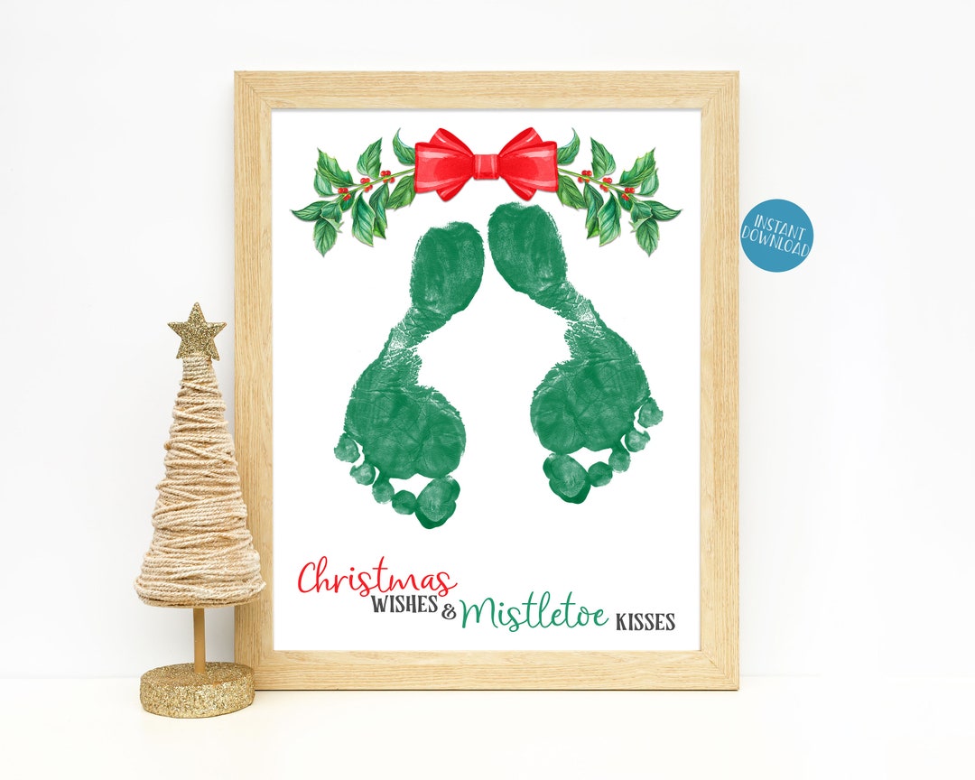 Mistletoe Kisses and Christmas Wishes, Toddler Footprint Art, Christmas ...