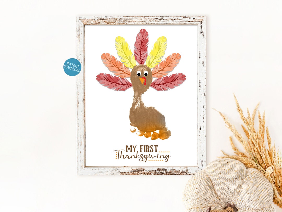 My First Thanksgiving Turkey Footprint Art, DIY Kid Craft, Footprint ...