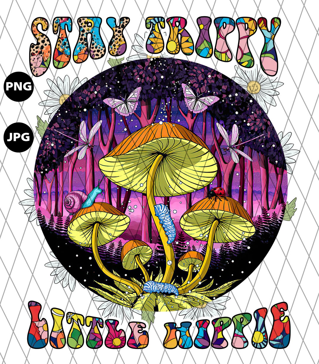 Stay Trippie Little Hippie Mushroom Png Sublimation Designs - Etsy