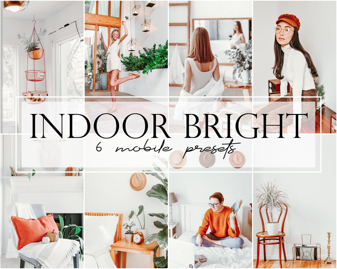 6 Mobile Lightroom Presets, Bright Indoor Mobile Lightroom Presets ...