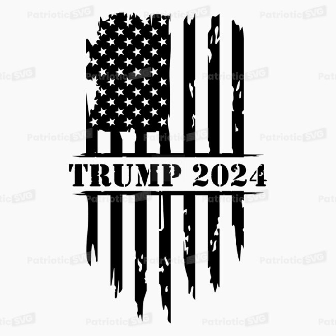Trump 2024 Distressed Flag SVG Digital File + Commercial Use License ...