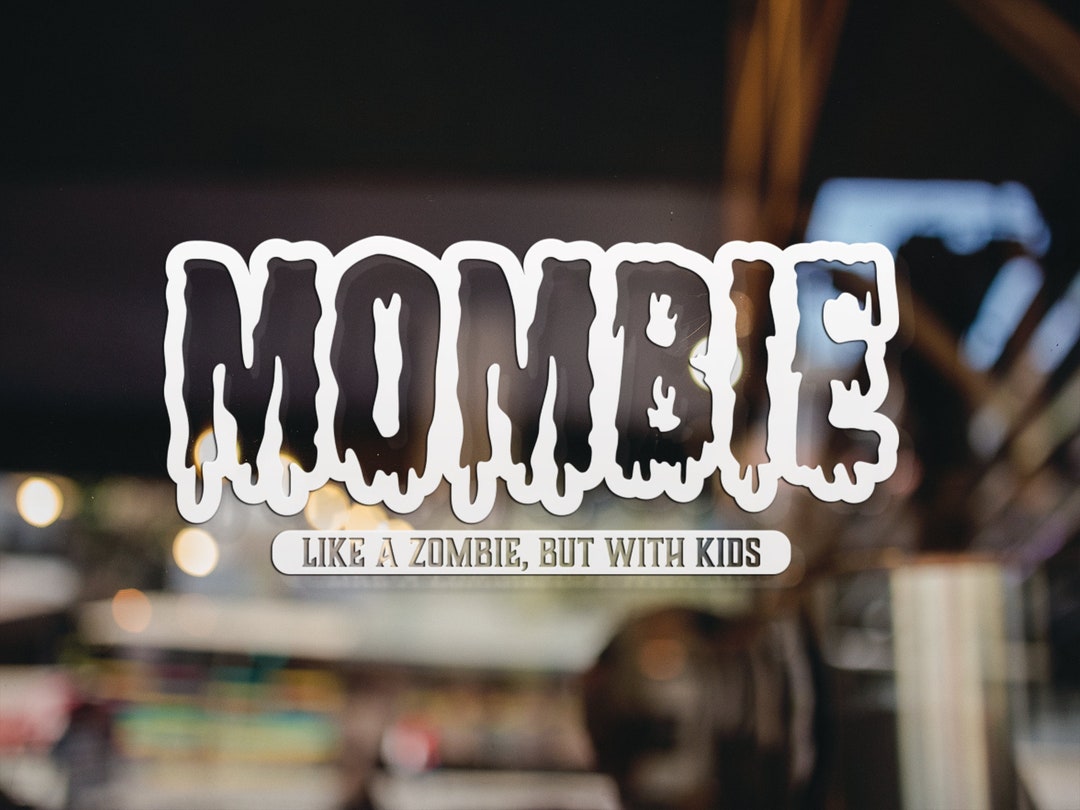 Mombie Decal. Many Sizes and Colors Available - Etsy