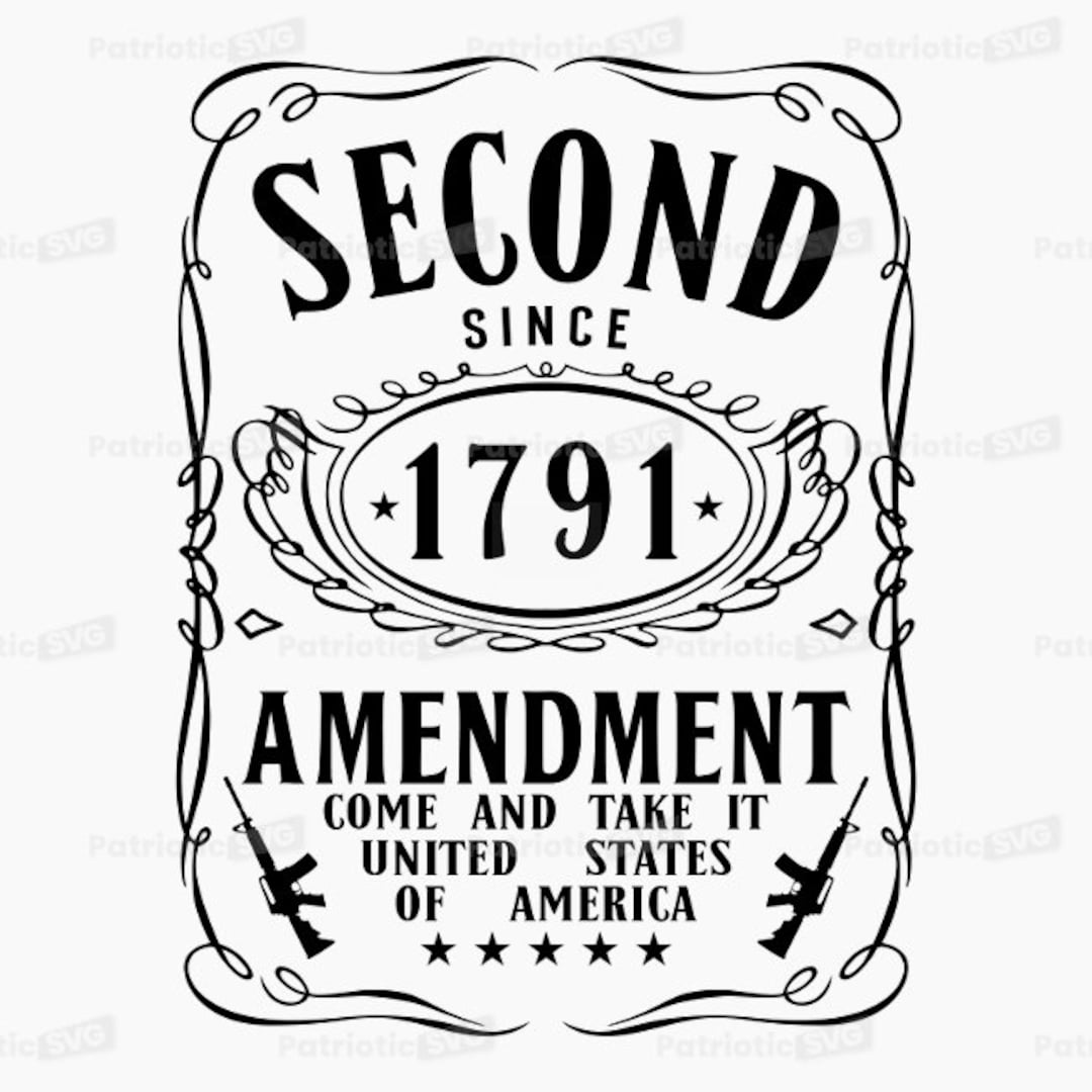 2nd Amendment SVG Digital File + Commercial Use License. *not a ...