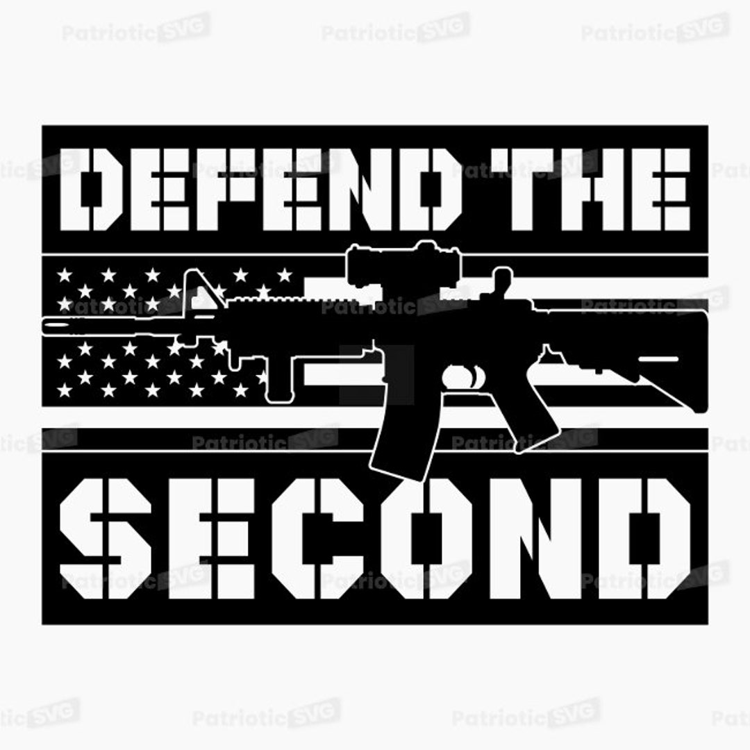 Defend the 2nd SVG Digital File + Commercial Use License. *not a ...