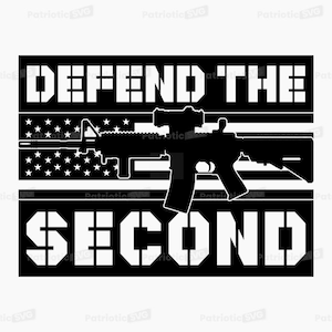 Defend the 2nd SVG Digital File + Commercial Use License. *not a ...