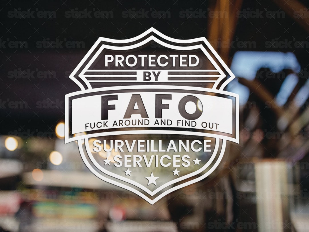 Protected by FAFO Decal, Available in Many Sizes and Colors, FAFO Decal ...