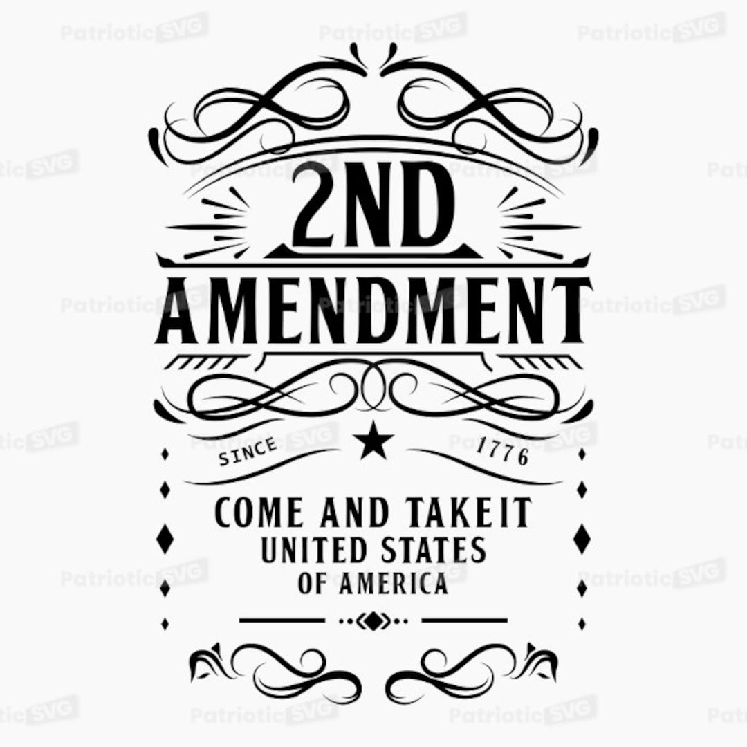 2nd Amendment SVG Digital File + Commercial Use License. *not a ...