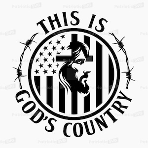 This is God's Country SVG Digital File + Commercial Use License. *not a ...