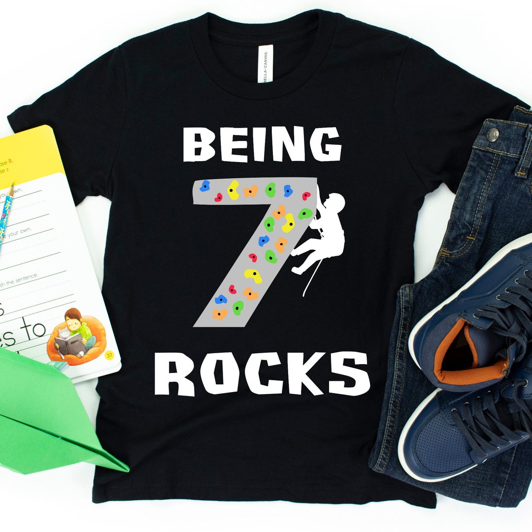 Being 7 Rocks, Kids Rock Climbing Shirt, Seventh Birthday, Birthday ...