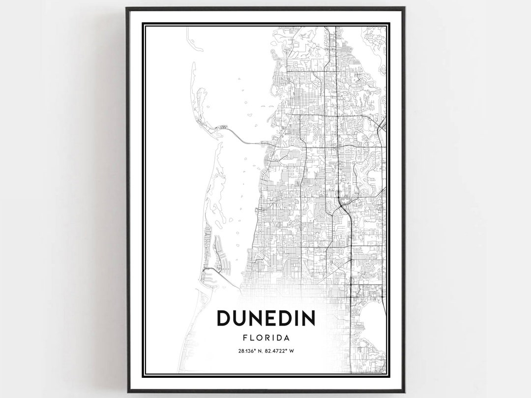 Dunedin Map Print, Dunedin Map Poster Wall Art, Fl City Map, Florida ...