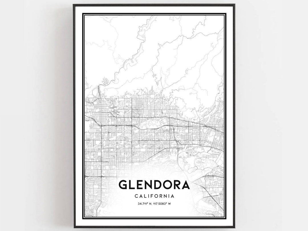 Glendora Map Print, Glendora Map Poster Wall Art, Ca City Map ...