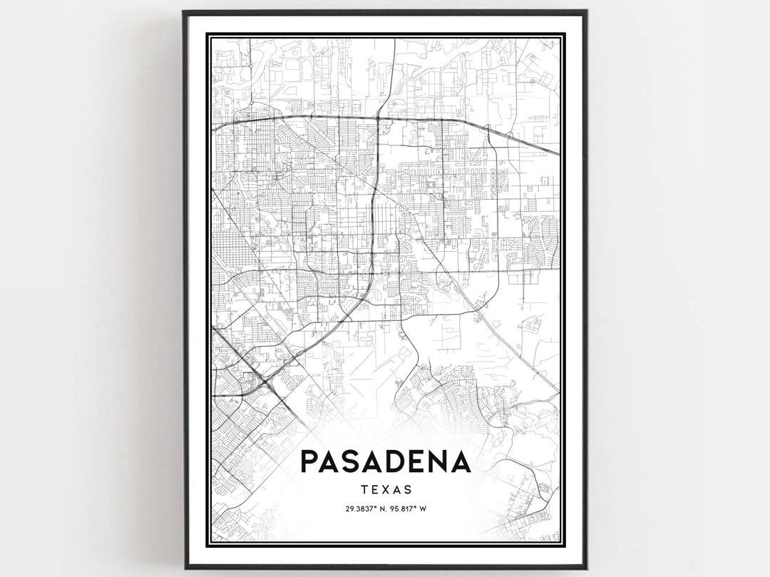 Pasadena Map Print, Pasadena Map Poster Wall Art, Tx City Map, Texas ...