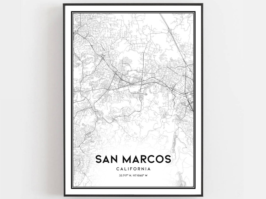 San Marcos Map Print, San Marcos Map Poster Wall Art, Ca City Map ...