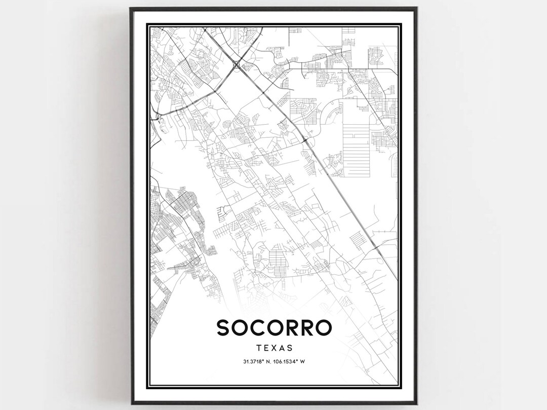 Socorro Map Print, Socorro Map Poster Wall Art, Tx City Map, Texas ...