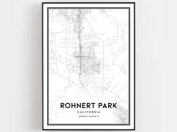 Rohnert Park Map Print Rohnert Park Map Poster Wall Art Ca | Etsy