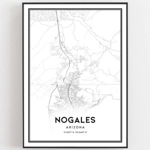 Nogales Map Print, Nogales Map Poster Wall Art, Az City Map, Arizona ...