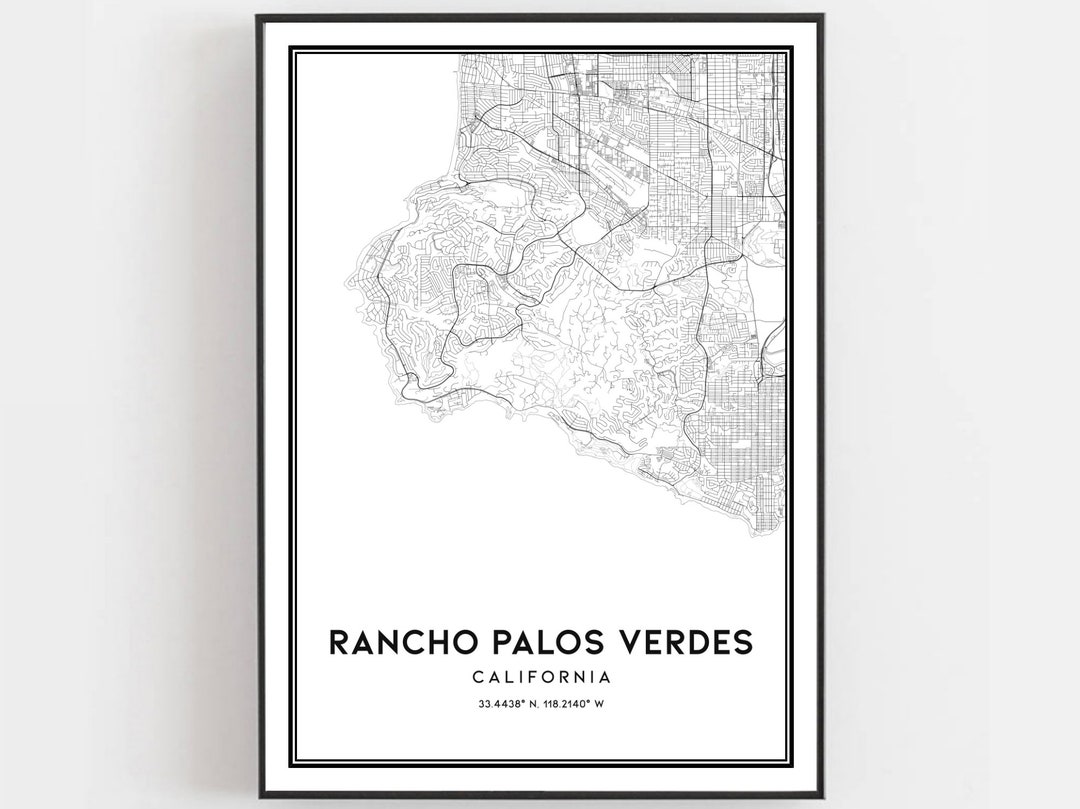Rancho Palos Verdes Map Print, Rancho Palos Verdes Map Poster Wall Art ...