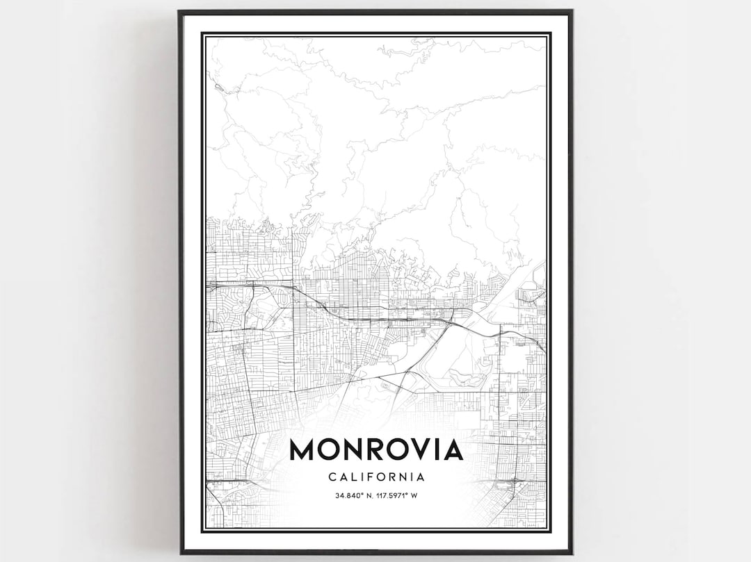 Monrovia Map Print, Monrovia Map Poster Wall Art, Ca City Map ...
