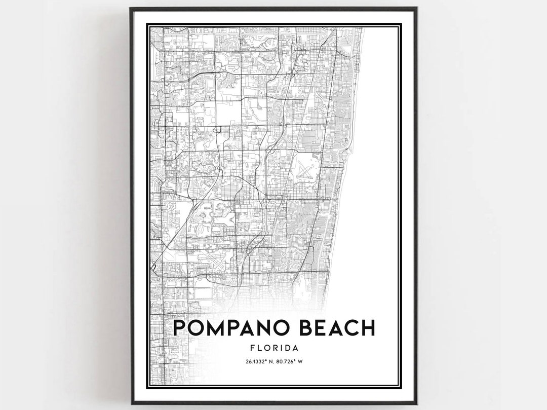 Pompano Beach Map Print, Pompano Beach Map Poster Wall Art, Fl City Map, Florida Print Street ...