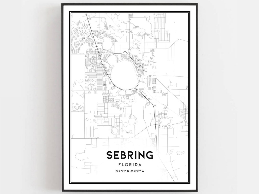 Sebring Map Print, Sebring Map Poster Wall Art, Fl City Map, Florida ...