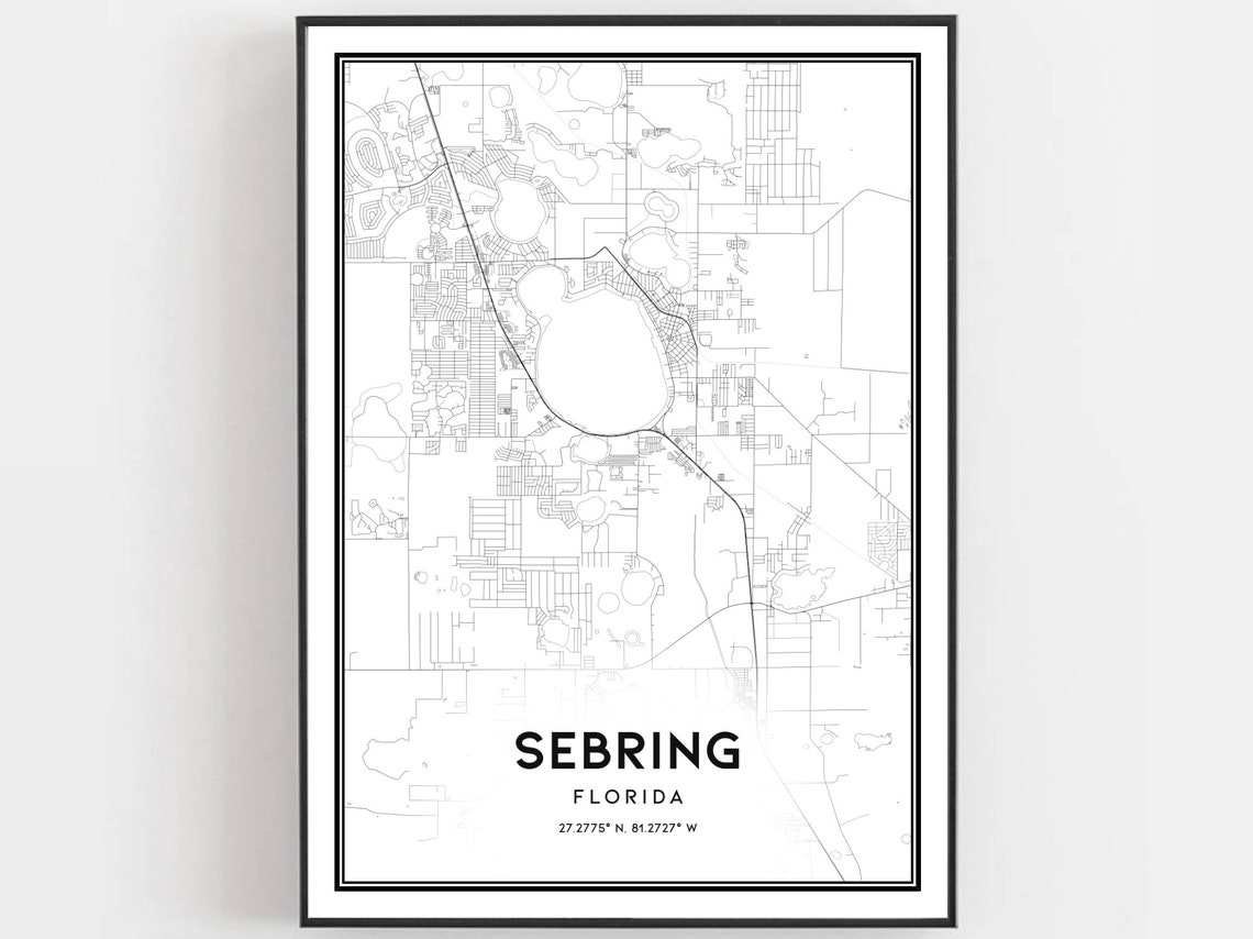 Sebring Map Print Sebring Map Poster Wall Art Fl City Map - Etsy